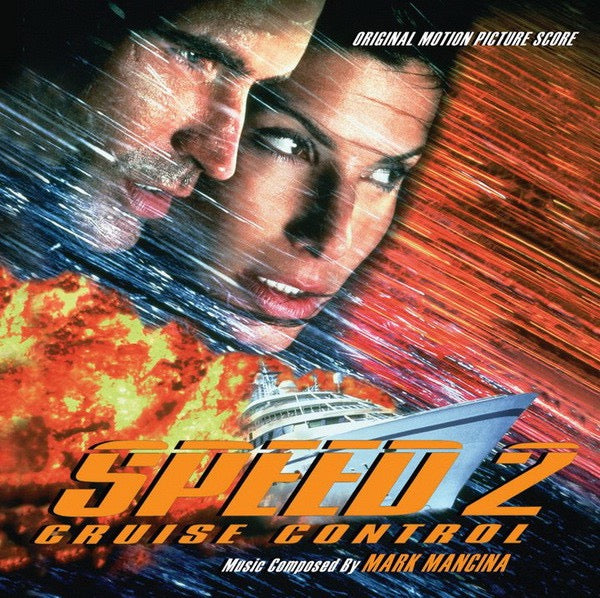 Mark Mancina – Speed 2: Cruise Control (Original Motion Picture Score ...
